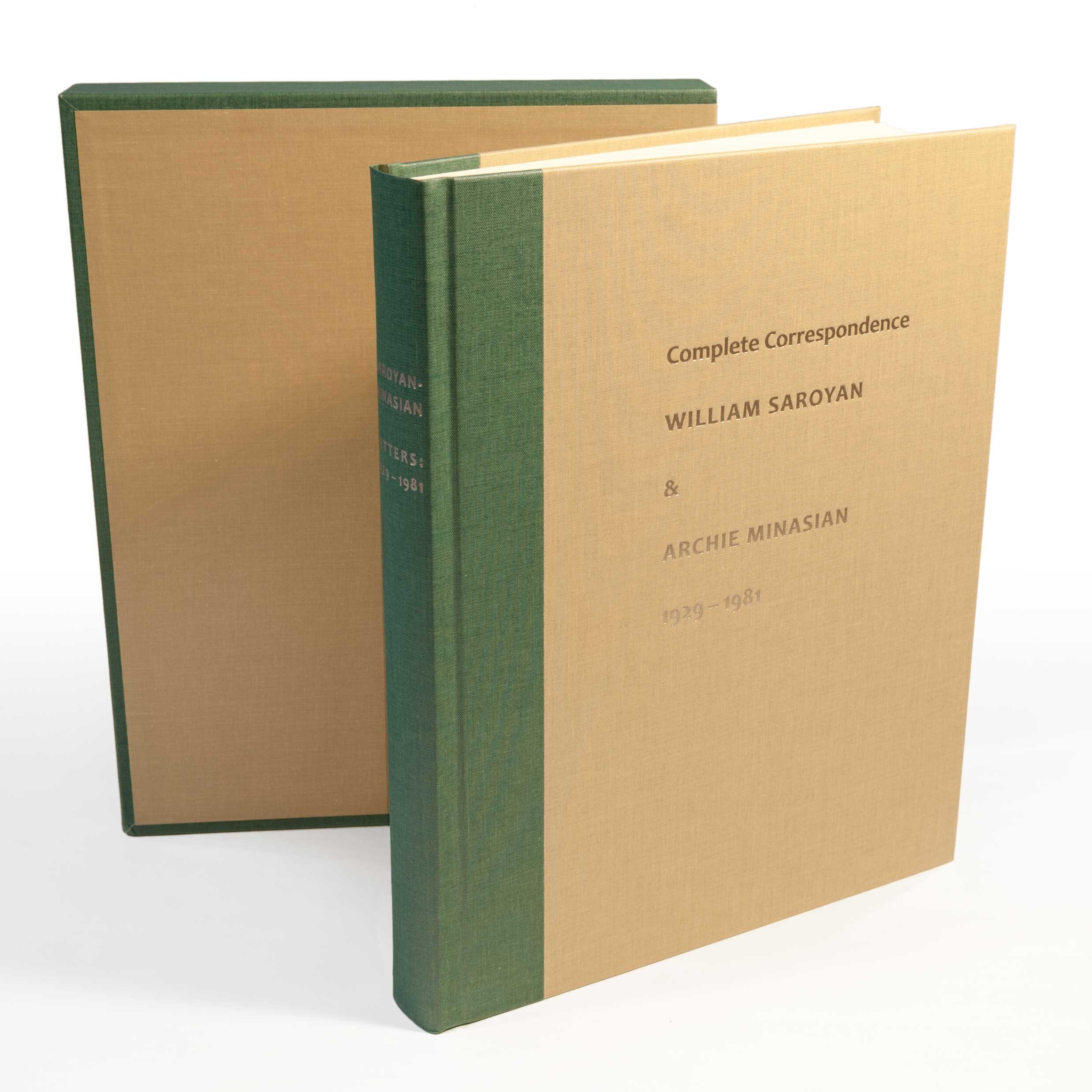 William Saroyan & Archie Minasian: The Complete Correspondence, 1929 ...